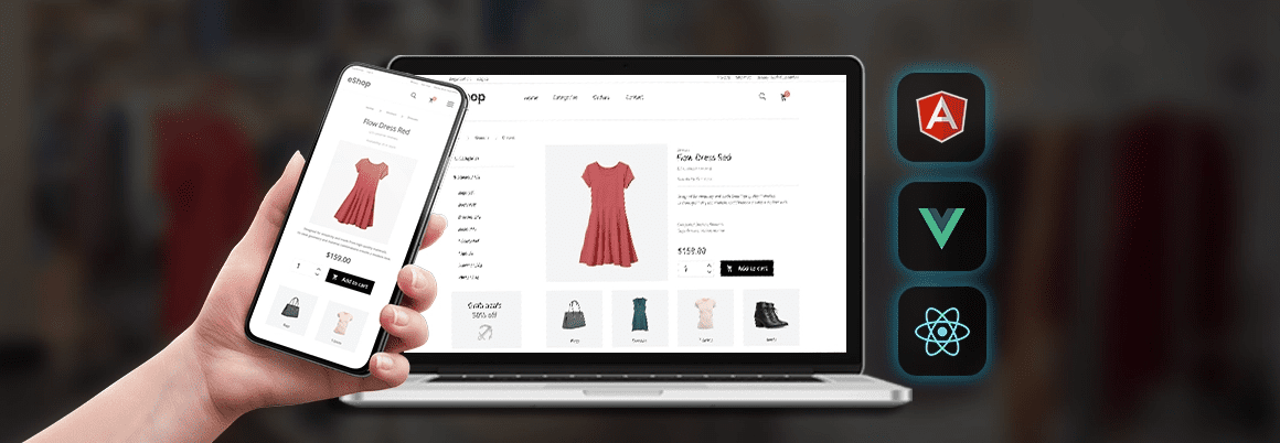 Role of Modern Front-End Frameworks in Enterprise E-Commerce